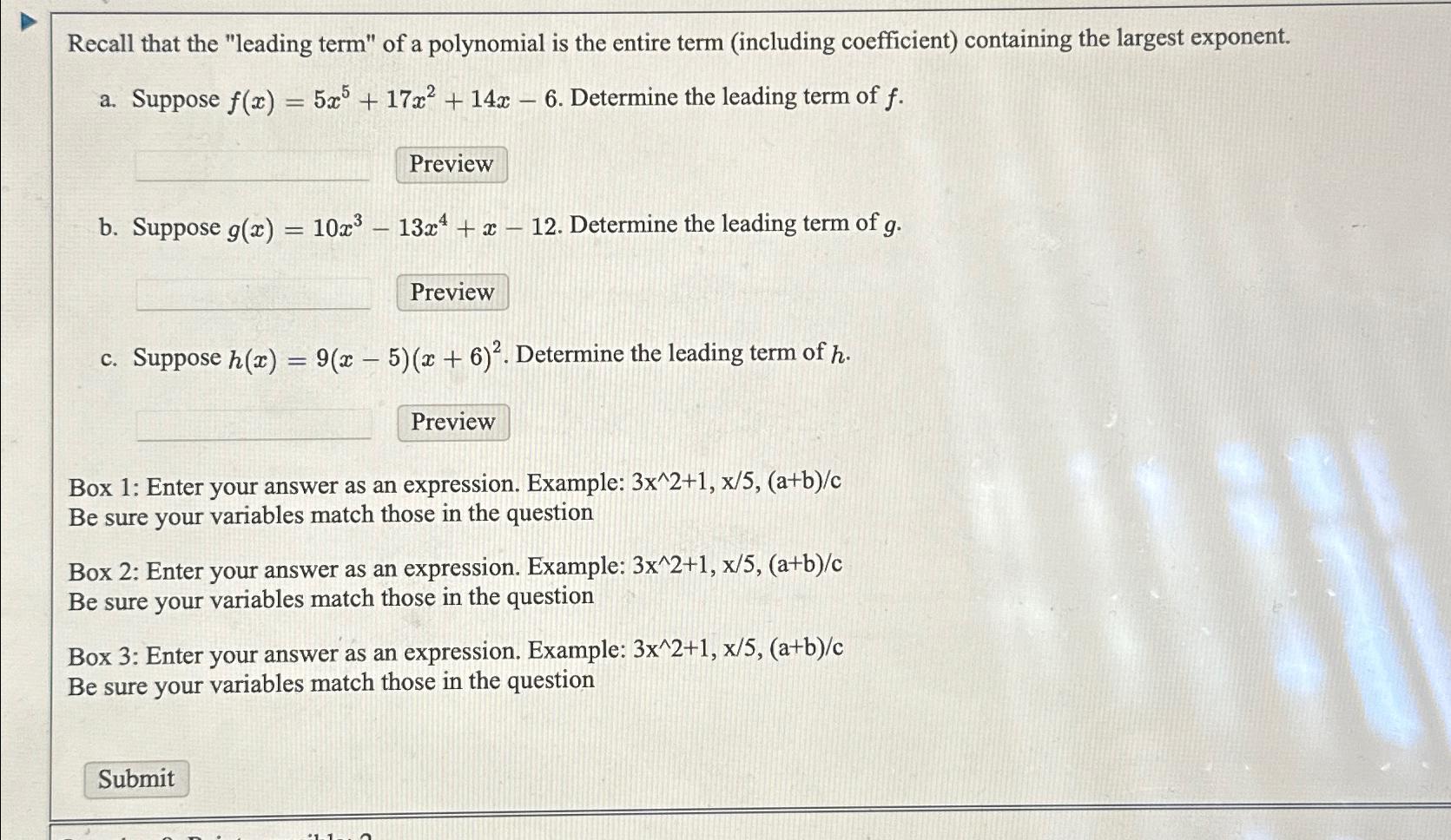 Solved Recall that the "leading term" of a polynomial is the | Chegg.com