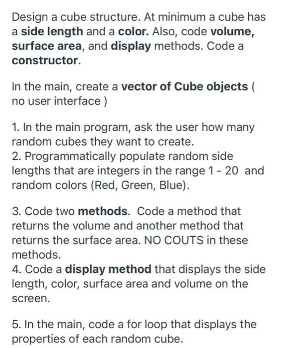 Solved Design a cube structure. At minimum a cube has a side | Chegg.com