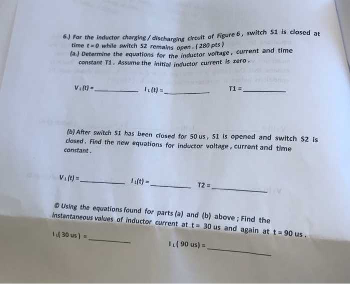 Solved " For the inductor charging / discharging circuit of | Chegg.com