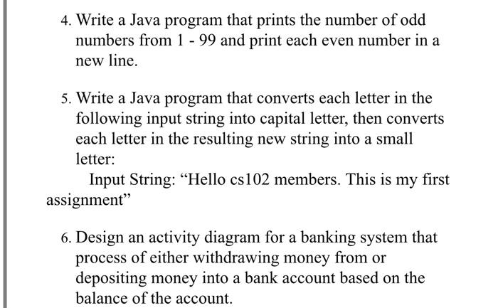 Solved 4 Write A Java Program That Prints The Number Of Odd 