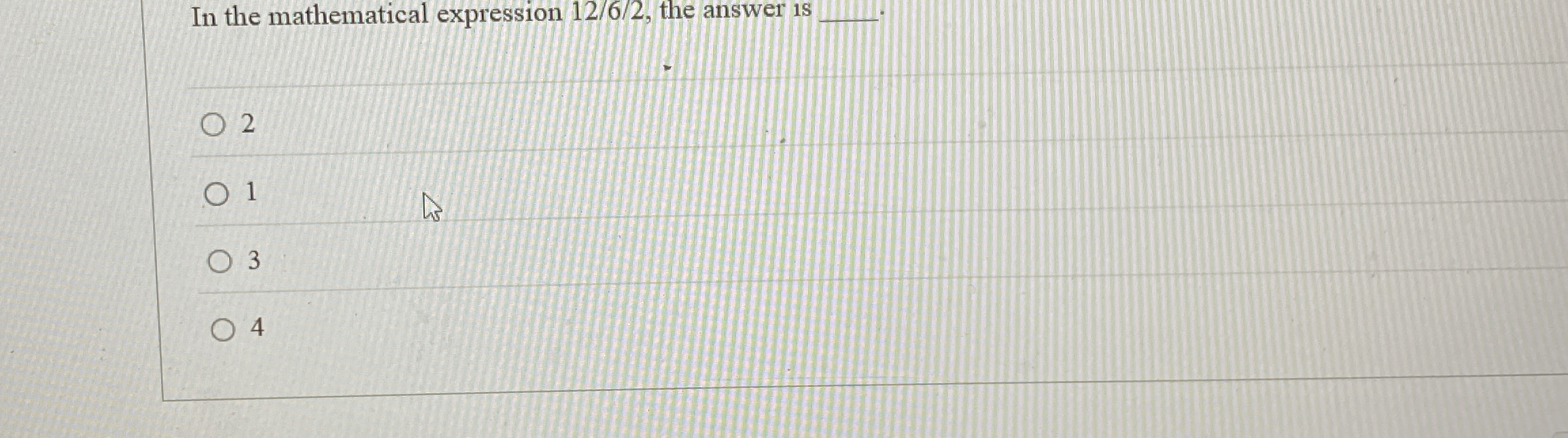 Solved In the mathematical expression 126?2, ﻿the answer | Chegg.com