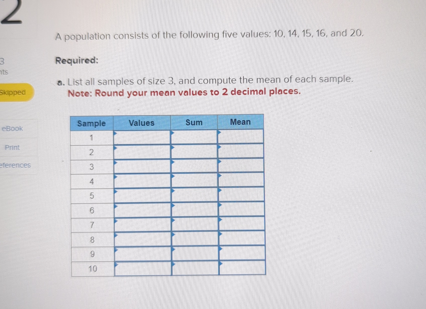 Solved A population consists of the following five values: | Chegg.com