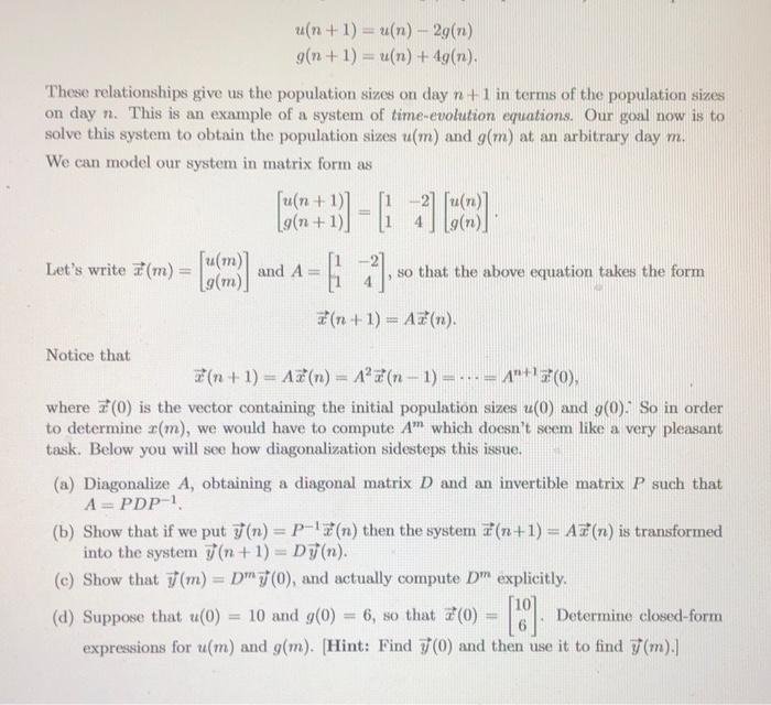 Solved 4. An application of diagonalization. Suppose we have | Chegg.com