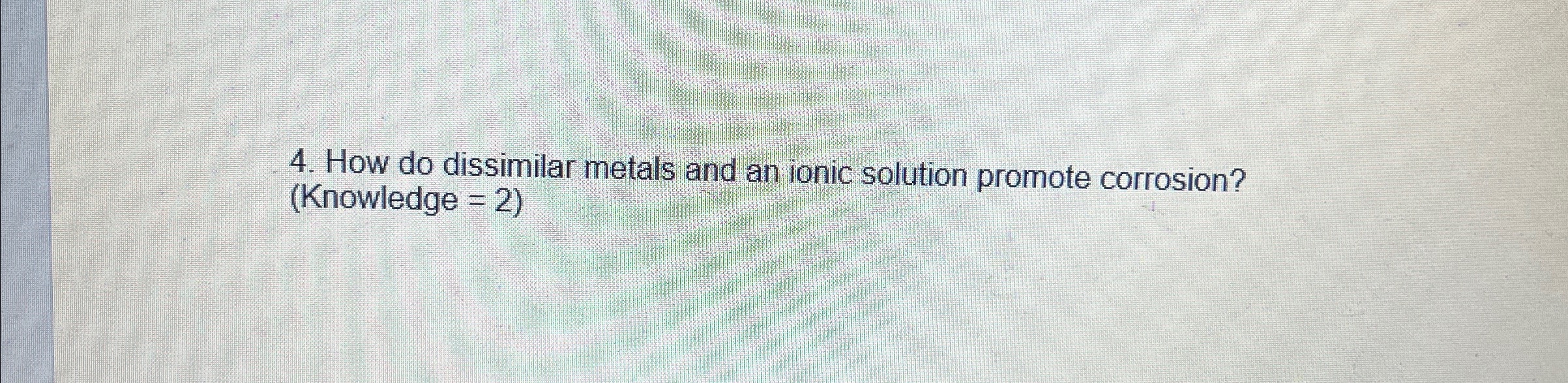 Solved How do dissimilar metals and an ionic solution | Chegg.com
