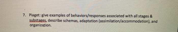 Solved 7. Piaget: give examples of behaviors/responses | Chegg.com