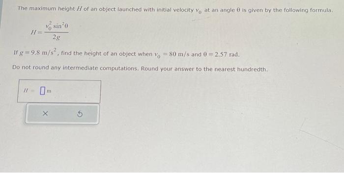 The maximum height H of an object launched with | Chegg.com