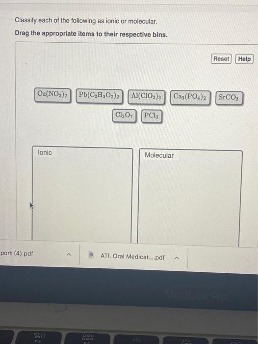 Solved Classify each of the following as ionic or molecular | Chegg.com