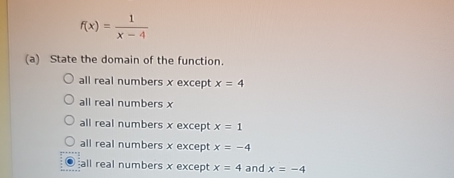 Solved F X 1x 4 A ﻿state The Domain Of The Function All