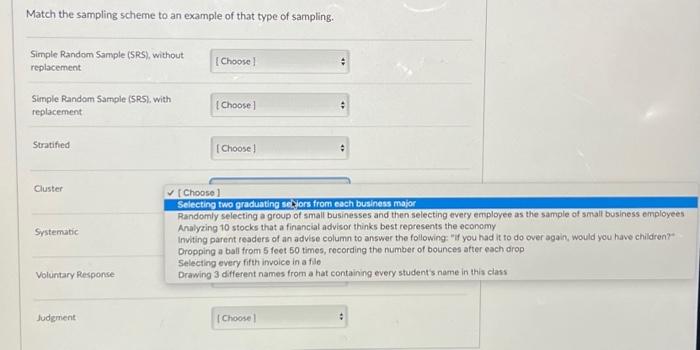 Solved Match the sampling scheme to an example of that type | Chegg.com