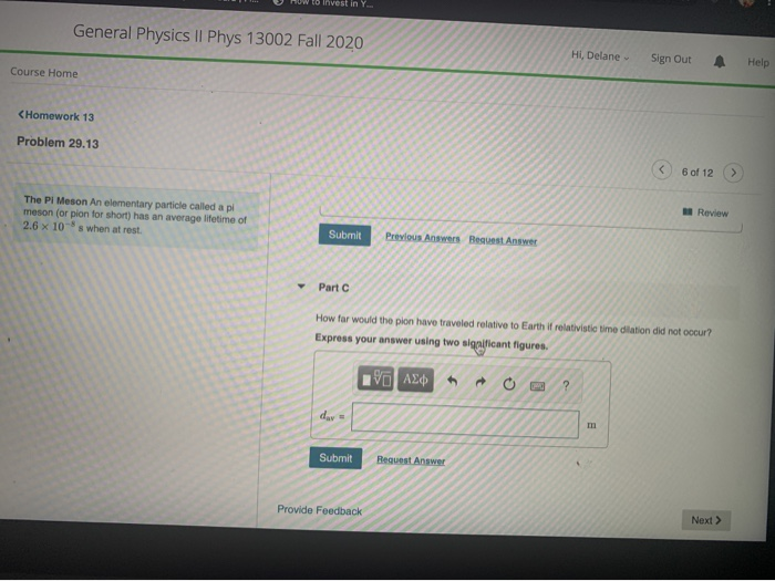Solved Durse Home Review The Pi Meson An elementary | Chegg.com