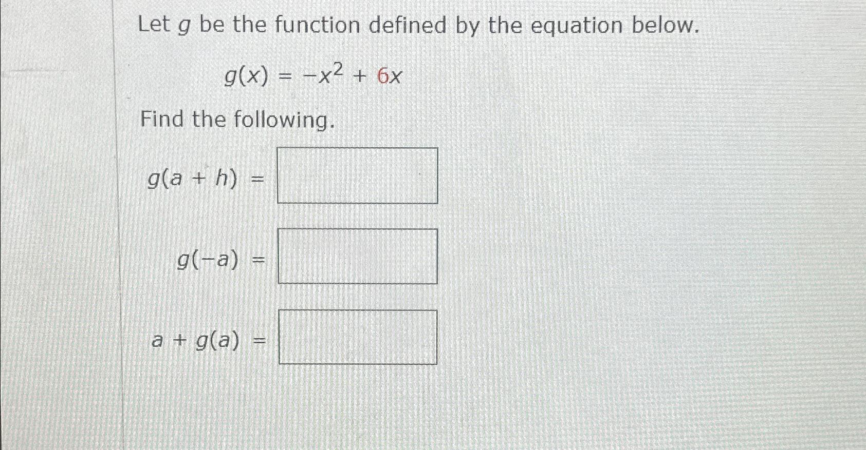 Solved Let g ﻿be the function defined by the equation | Chegg.com