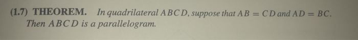 Solved Prove Theorem 1.7 by showing that quadrilateral ABCD | Chegg.com