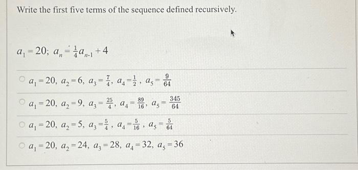 Solved Write the first five terms of the sequence defined | Chegg.com