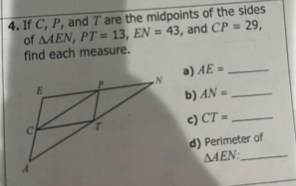 Solved 4. If C,P, and T are the midpoints of the sides of | Chegg.com