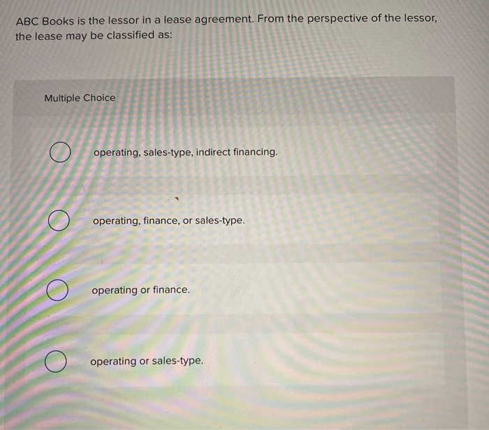 Solved ABC Books Is The Lessor In A Lease Agreement From Chegg solved-abc-books-is-the-lessor-in-a-lease-agreement-from-chegg