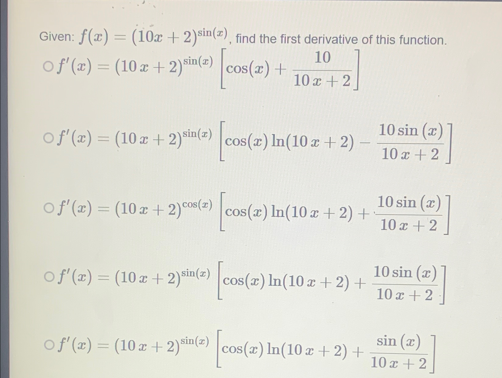 Solved Given: f(x)=(10x+2)sin(x), ﻿find the first derivative | Chegg.com