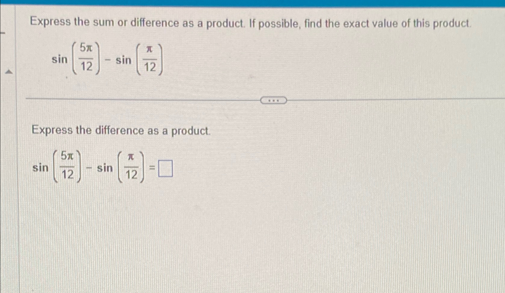 Solved Express the sum or difference as a product. If | Chegg.com