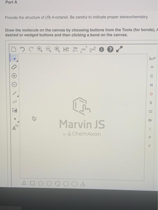 Solved Part A Provide the structure of (R)-4-octanol. Be | Chegg.com