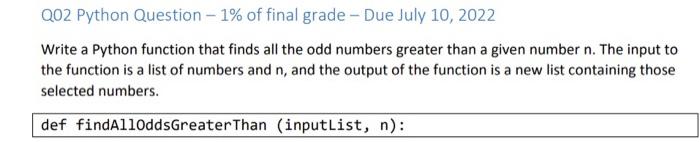 Solved Q02 Python Question - 1% of final grade - Due July | Chegg.com