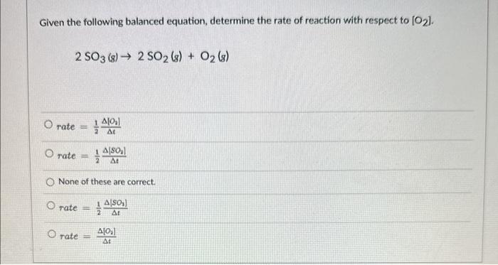 Solved Given the following balanced equation, determine the | Chegg.com