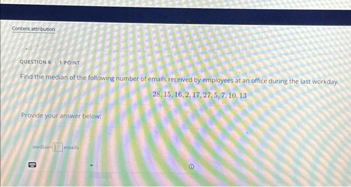 Solved Content attribution QUESTION 6 - 1 POINT Find the | Chegg.com