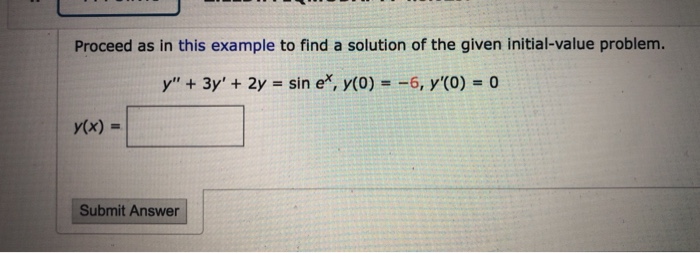 Solved Proceed as in this example to find a solution of the | Chegg.com