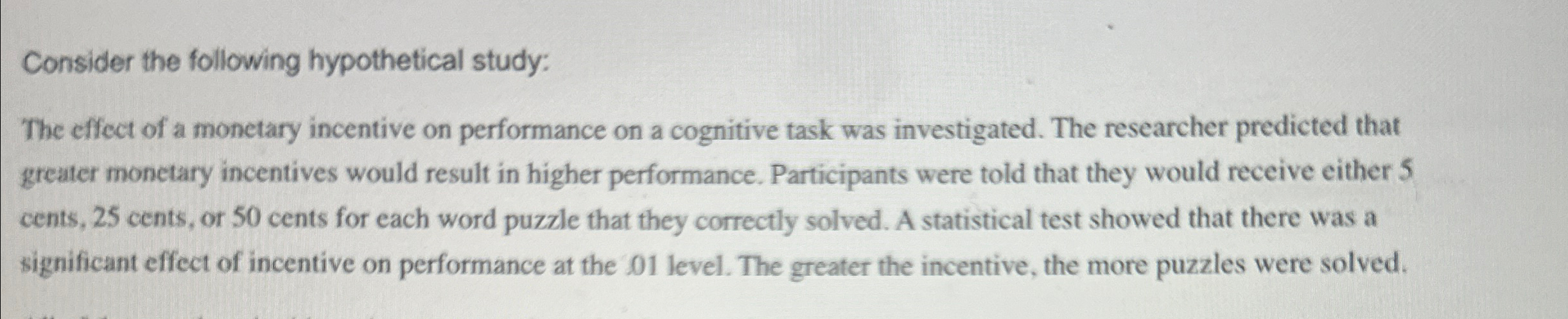 Solved Consider the following hypothetical study:The effect | Chegg.com