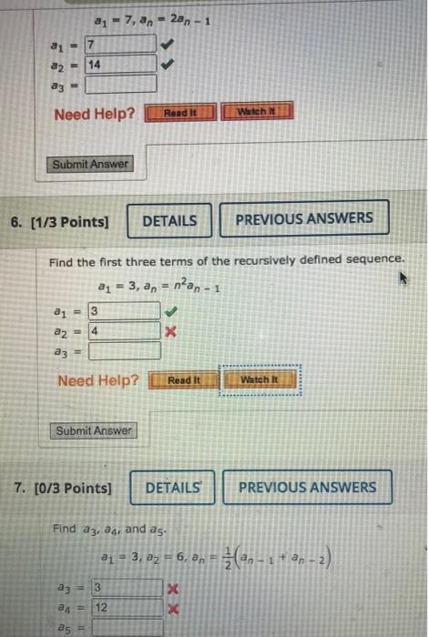 Solved a1=7,an=2an−1a1=a2=a3= Need Help? 6. [1/3 Points ] | Chegg.com