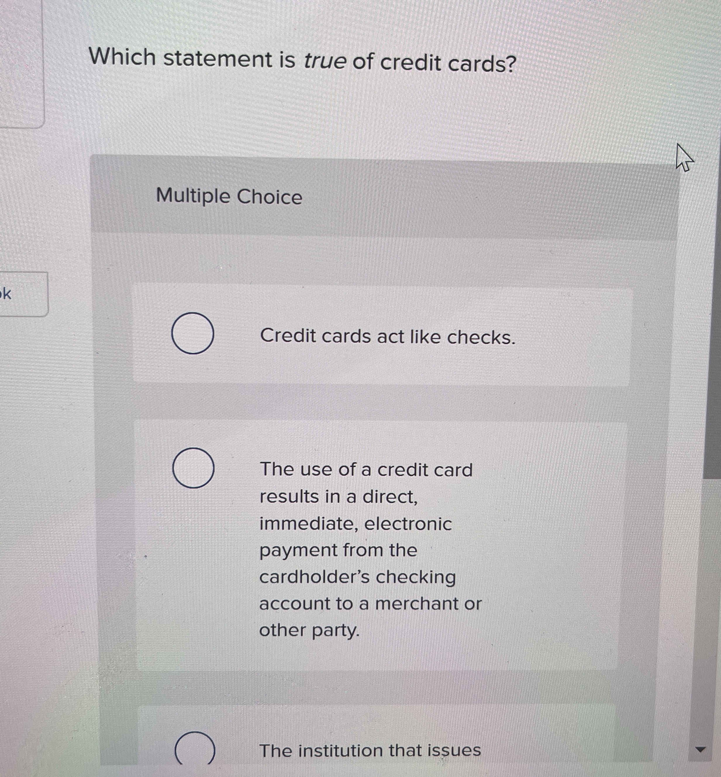 Solved Which statement is true of credit cards?Multiple | Chegg.com