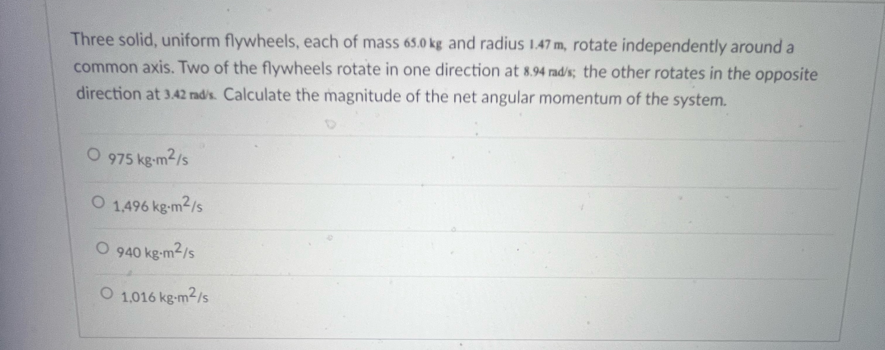 Solved Three solid, uniform flywheels, each of mass 65.0kg | Chegg.com