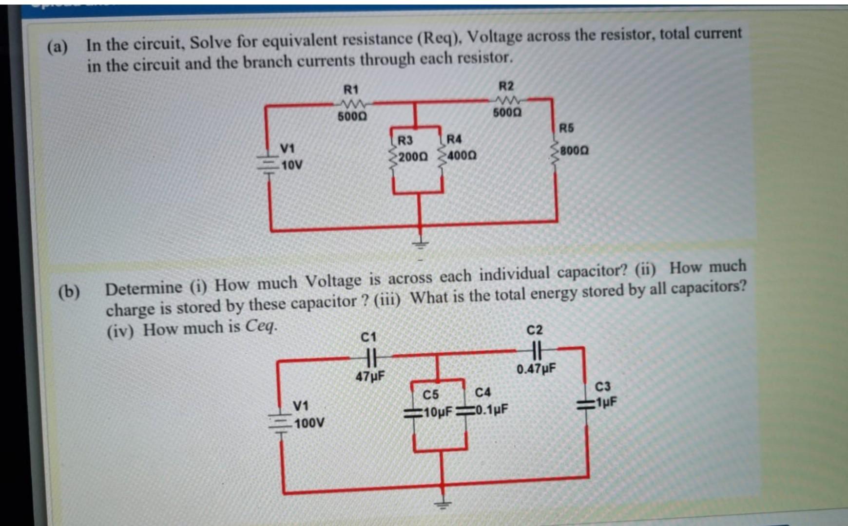Solved (a) In the circuit, Solve for equivalent resistance | Chegg.com