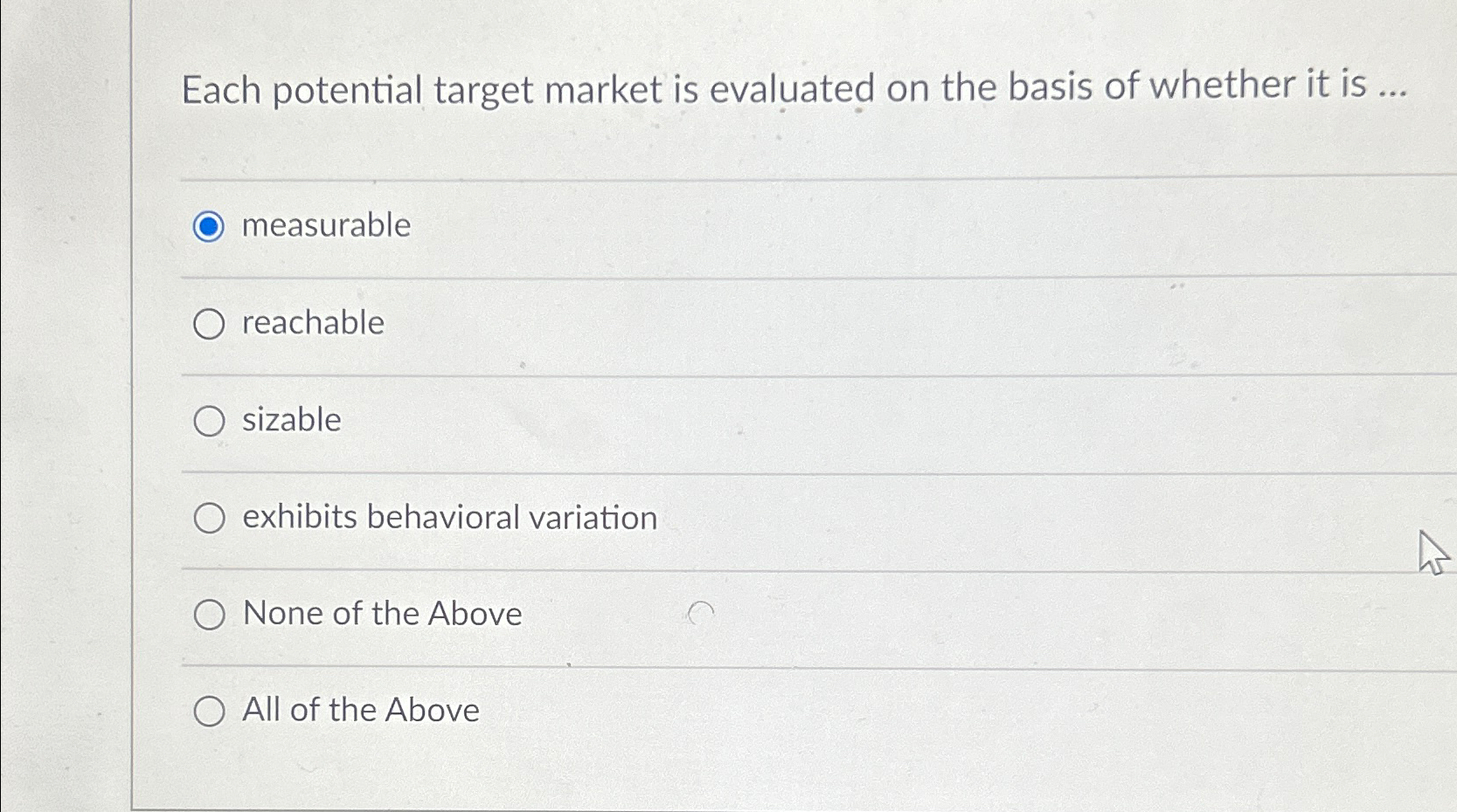 Solved Each potential target market is evaluated on the | Chegg.com