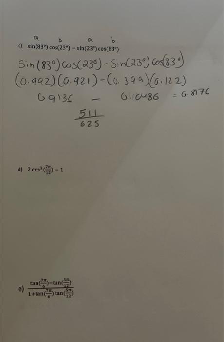 Solved a ось b c) sin(83) cos(23º) - sin(23) cos(83") Sin | Chegg.com