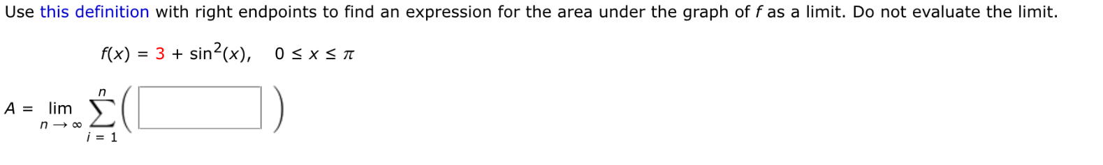 Solved Use this definition with right endpoints to find an | Chegg.com
