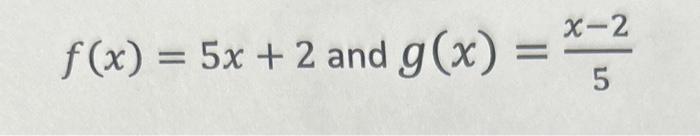 Solved verify that following funtions are inverses of each | Chegg.com