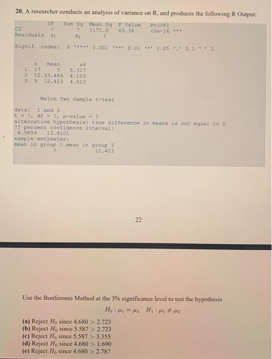 Solved 20. A researcher conducts an analysis of variance on | Chegg.com