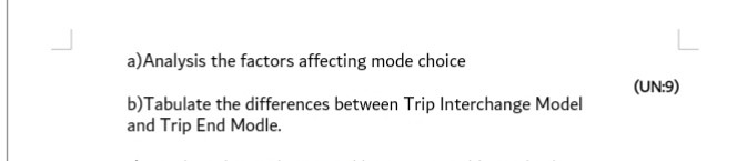 Solved a)Analysis the factors affecting mode choice | Chegg.com