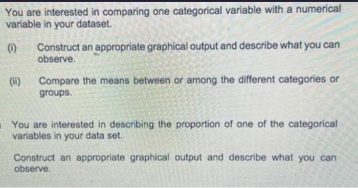 You are interested in comparing one categorical | Chegg.com