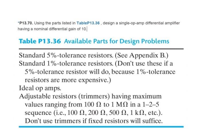 Solved 13.70. Using the parts listed in Table P13.36, design | Chegg.com