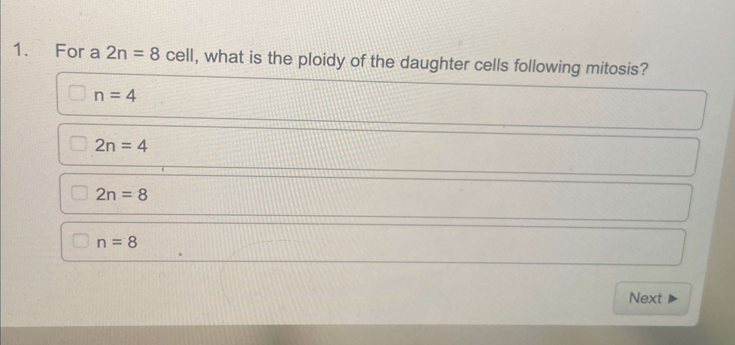 Solved For a 2n=8 ﻿cell, what is the ploidy of the daughter | Chegg.com
