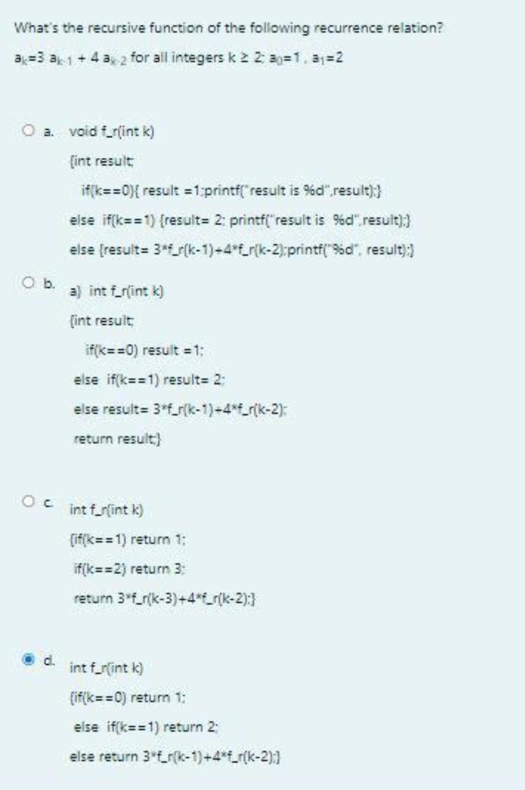Solved What's the recursive function of the following | Chegg.com