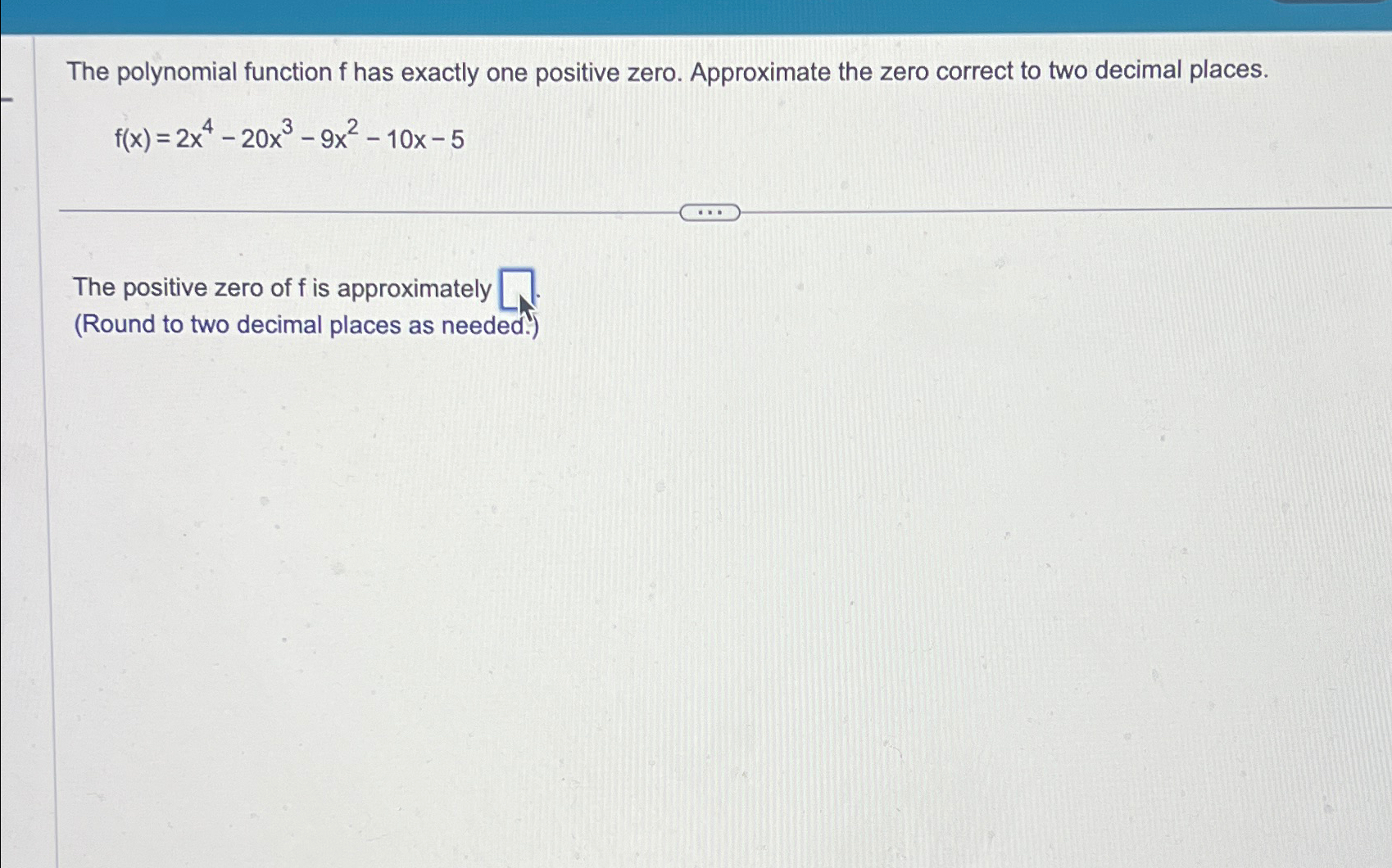 Solved The polynomial function f ﻿has exactly one positive | Chegg.com