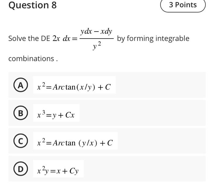 Solved Solve the DE 2xdx=y2ydx−xdy by forming integrable | Chegg.com