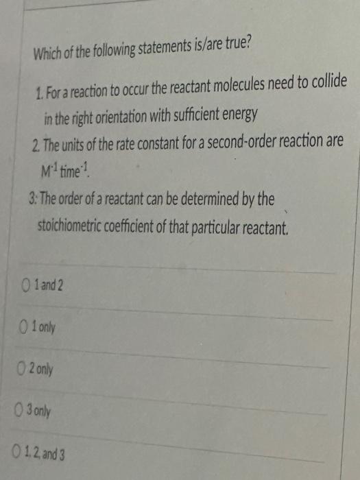 Solved Which of the following statements is/are true? 1. For | Chegg.com