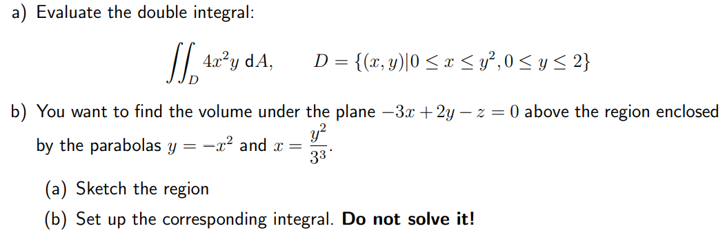 Solved a) ﻿Evaluate the double | Chegg.com