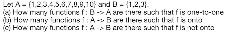 Solved Let A={1,2,3,4,5,6,7,8,9,10} ﻿and B={1,2,3}.(a) ﻿How | Chegg.com