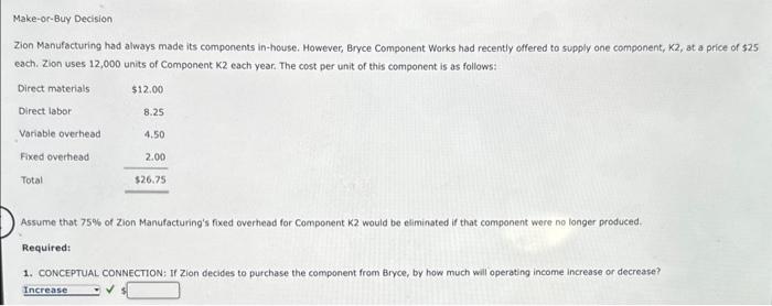 Solved Zion Manufacturing had always made its components | Chegg.com