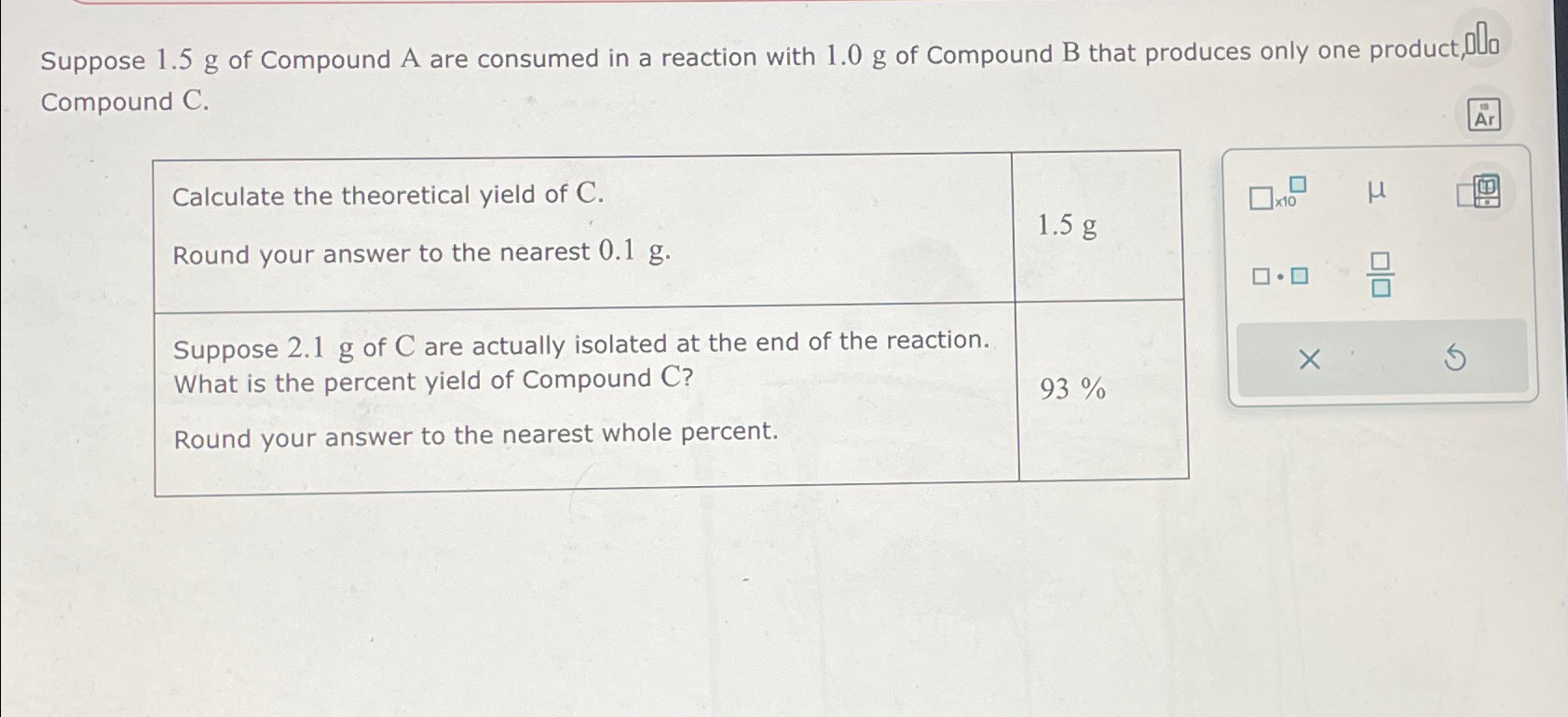 Solved Suppose 1.5g ﻿of Compound A are consumed in a | Chegg.com