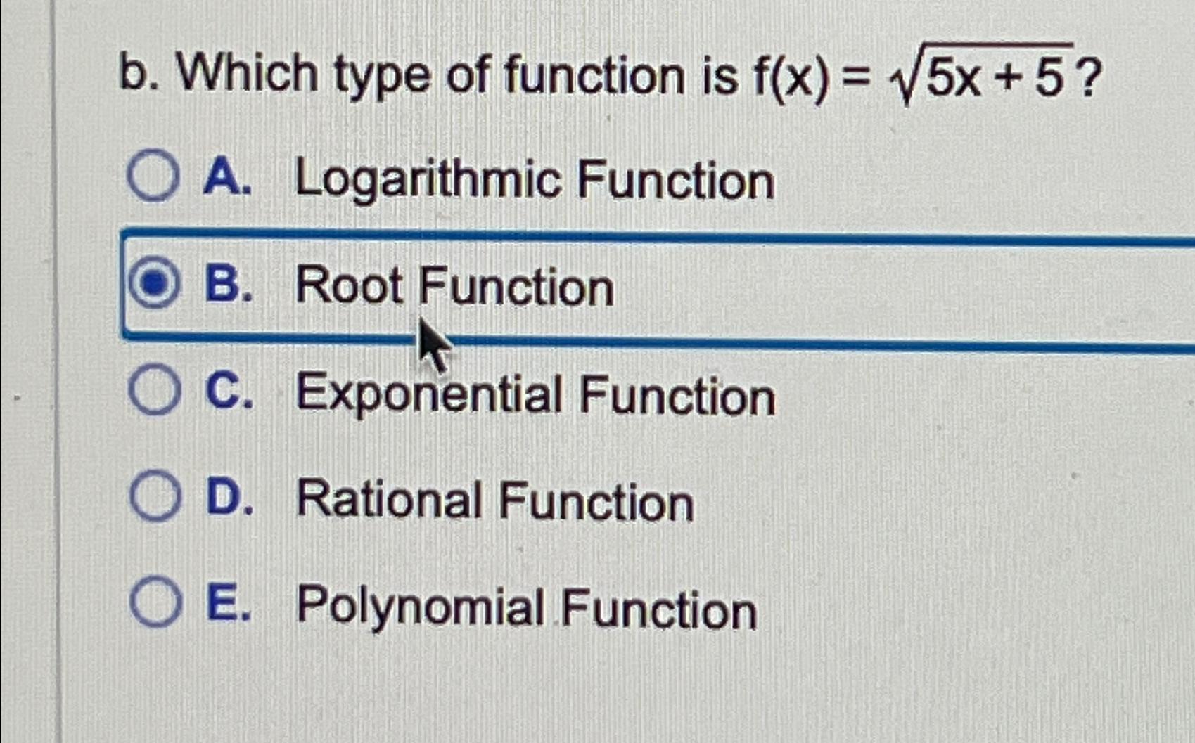 Solved b. ﻿Which type of function is f(x)=5x+52 ?A. | Chegg.com