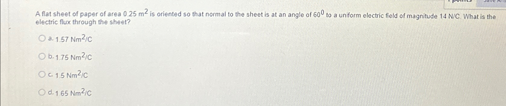Solved A flat sheet of paper of area 0.25m^(2) is oriented | Chegg.com